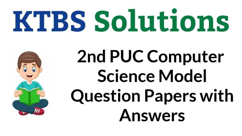 2nd PUC Computer Science Model Question Papers With Answers 2021 22