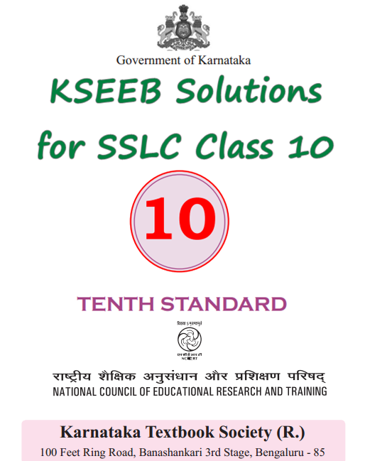 KSEEB SSLC Class 10 Solutions Karnataka State Syllabus KTBS Solutions KSEEB SSLC Class 10 Solutions Karnataka State Syllabus KTBS Solutions