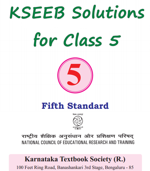 KSEEB Solutions For Class 5 Karnataka State Syllabus KTBS Solutions